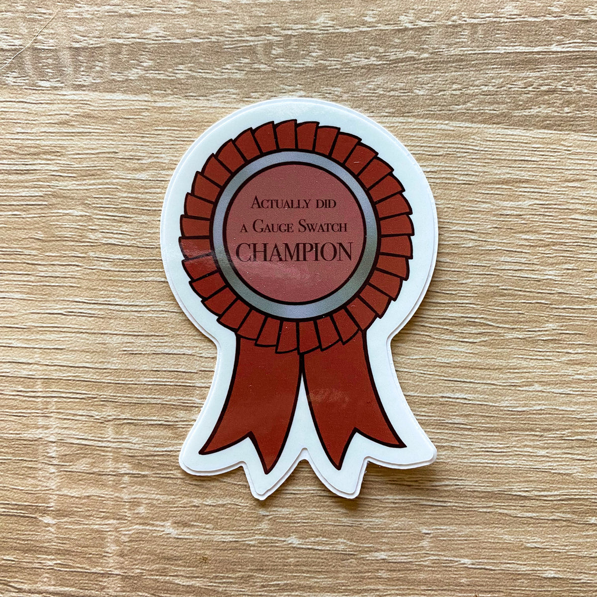 Actually Did A Gauge Swatch Champion Ribbon Vinyl Sticker – TeenyButton ...